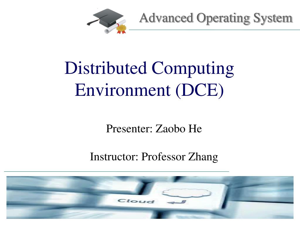 Ppt Distributed Computing Environment Dce Powerpoint Presentation