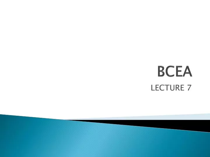 PPT - BCEA PowerPoint Presentation, free download - ID:1953090