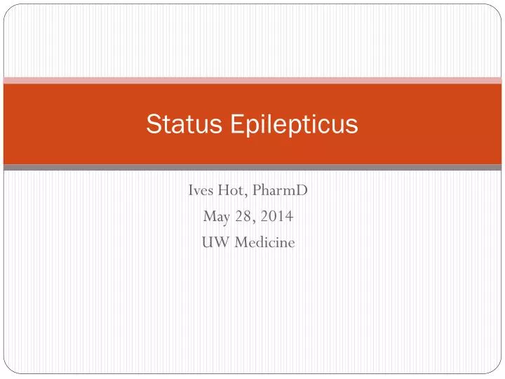PPT - Status Epilepticus PowerPoint Presentation, free download - ID ...