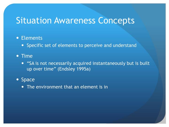 PPT - Situation Awareness PowerPoint Presentation - ID:1954931