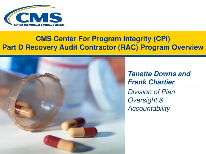 PPT - CMS Center For Program Integrity (CPI) Part D Recovery Audit ...