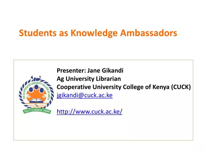 PPT - Students as Knowledge Ambassadors PowerPoint Presentation, free download - ID:1955419