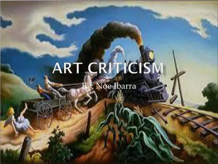 PPT - Art Criticism PowerPoint Presentation, free download - ID:1955557