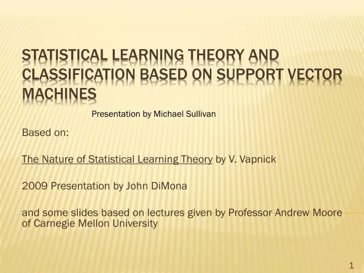 Ppt Statistical Learning Theory And Classification Based On Support Vector Machines Powerpoint