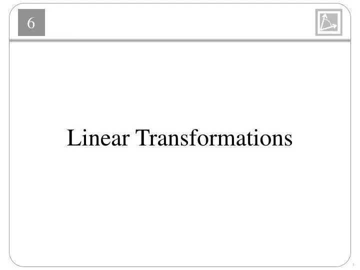 PPT - Linear Transformations PowerPoint Presentation, free download ...