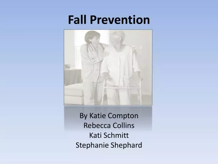 PPT - Fall Prevention PowerPoint Presentation, free download - ID:1956825