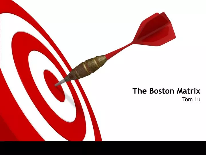 PPT - The Boston Matrix PowerPoint Presentation, free download - ID:1956839