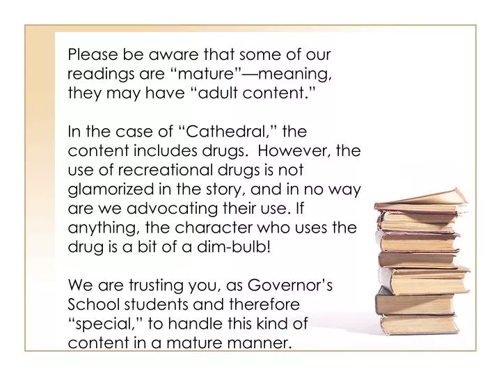 PPT - Please be aware that some of our readings are “mature”—meaning ...