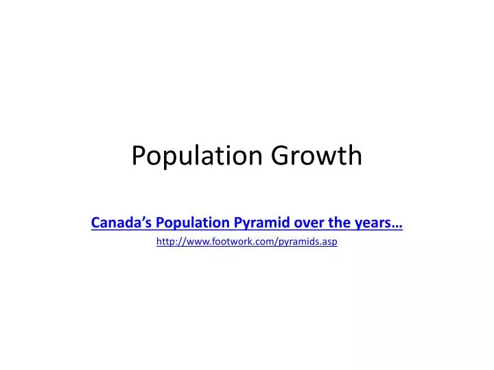 PPT - Population Growth PowerPoint Presentation, free download - ID:1957342