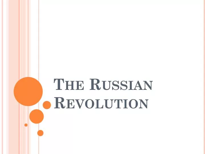 Ppt The Russian Revolution Powerpoint Presentation Free Download