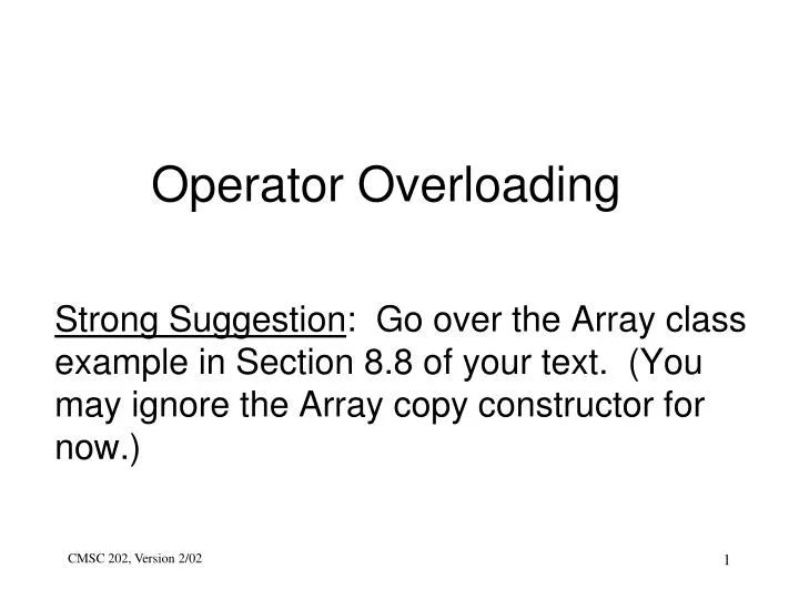 PPT - Operator Overloading PowerPoint Presentation, free download - ID ...