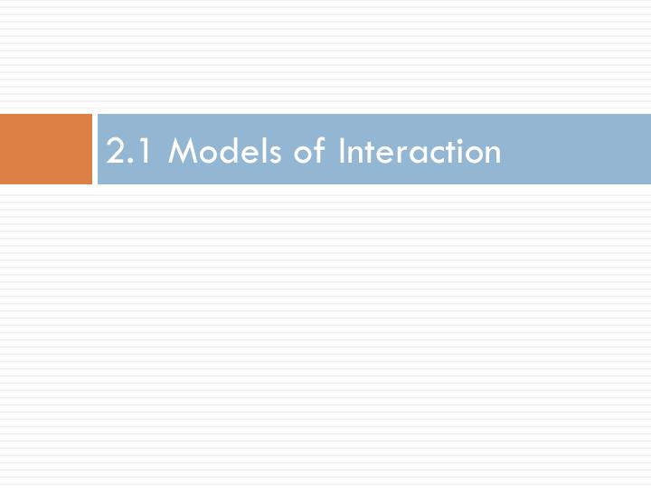 PPT - Unit 2: interaction design PowerPoint Presentation - ID:1958385