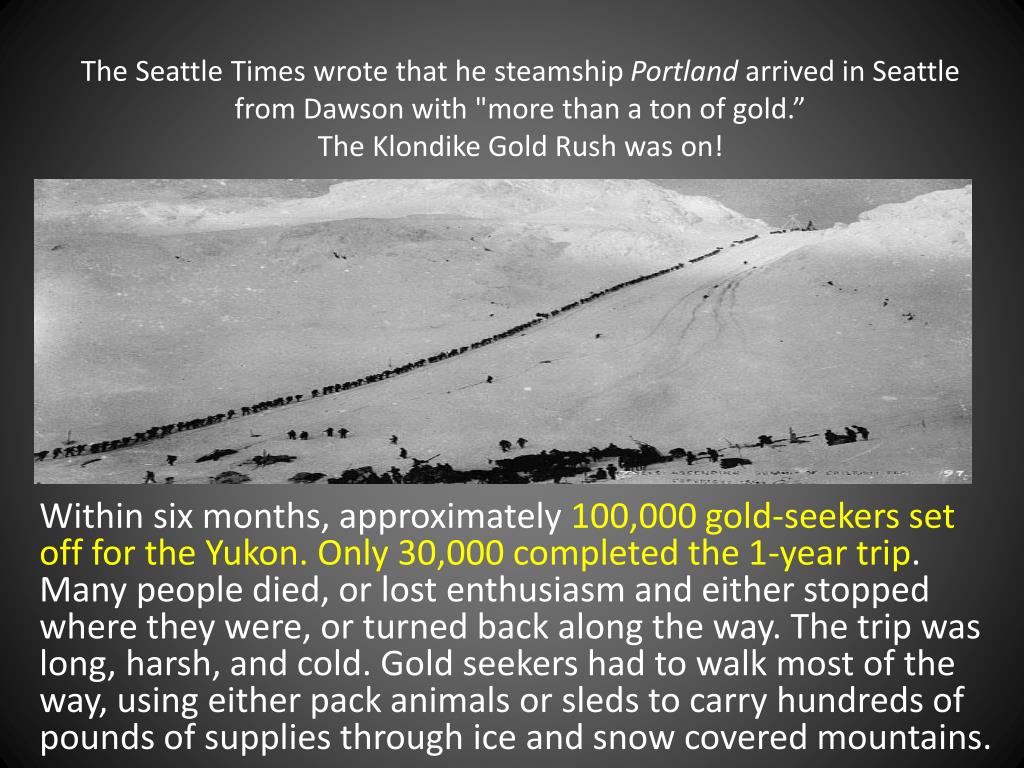 PPT - The Klondike Gold Rush 1896-1899 PowerPoint Presentation, free ...