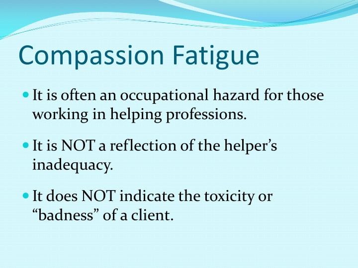 PPT - Compassion Fatigue PowerPoint Presentation - ID:1958658