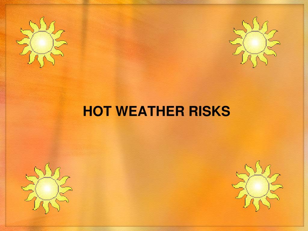 PPT - FIRST AID Hot and Cold Weather Emergencies PowerPoint ...