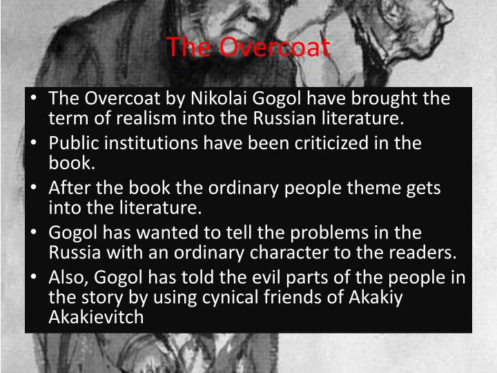 PPT - THE OVERCOAT BY NIKOLAI GOGOL PowerPoint Presentation - ID:1959208