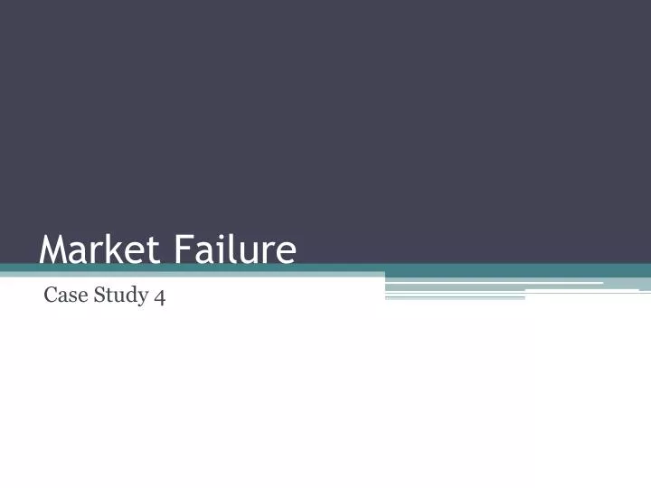 PPT - Market Failure PowerPoint Presentation, free download - ID:1959326