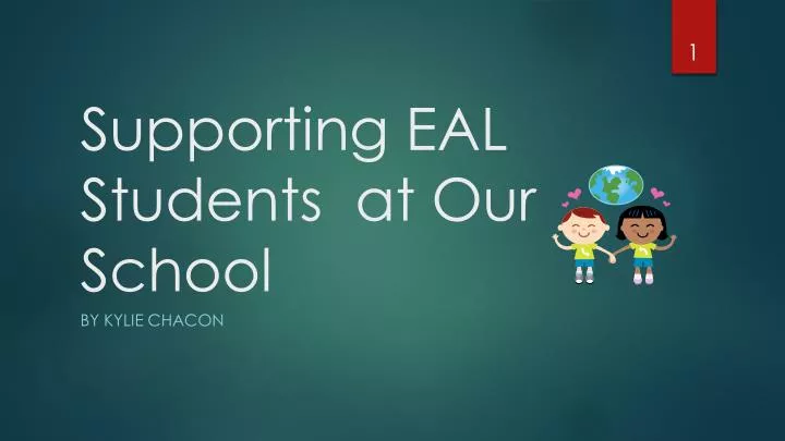 PPT - Supporting EAL Students at Our School PowerPoint Presentation ...