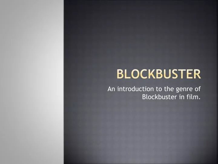 PPT - Blockbuster PowerPoint Presentation, free download - ID:1959480
