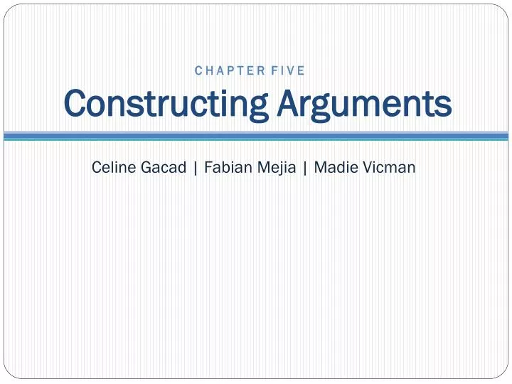 Ppt Constructing Arguments Powerpoint Presentation Id 1959518