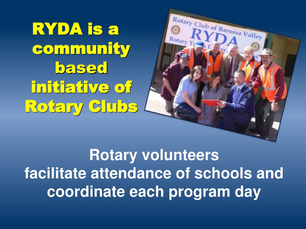 PPT - Rotary Clubs' RYDA Program: Empowering Young Drivers for Road ...