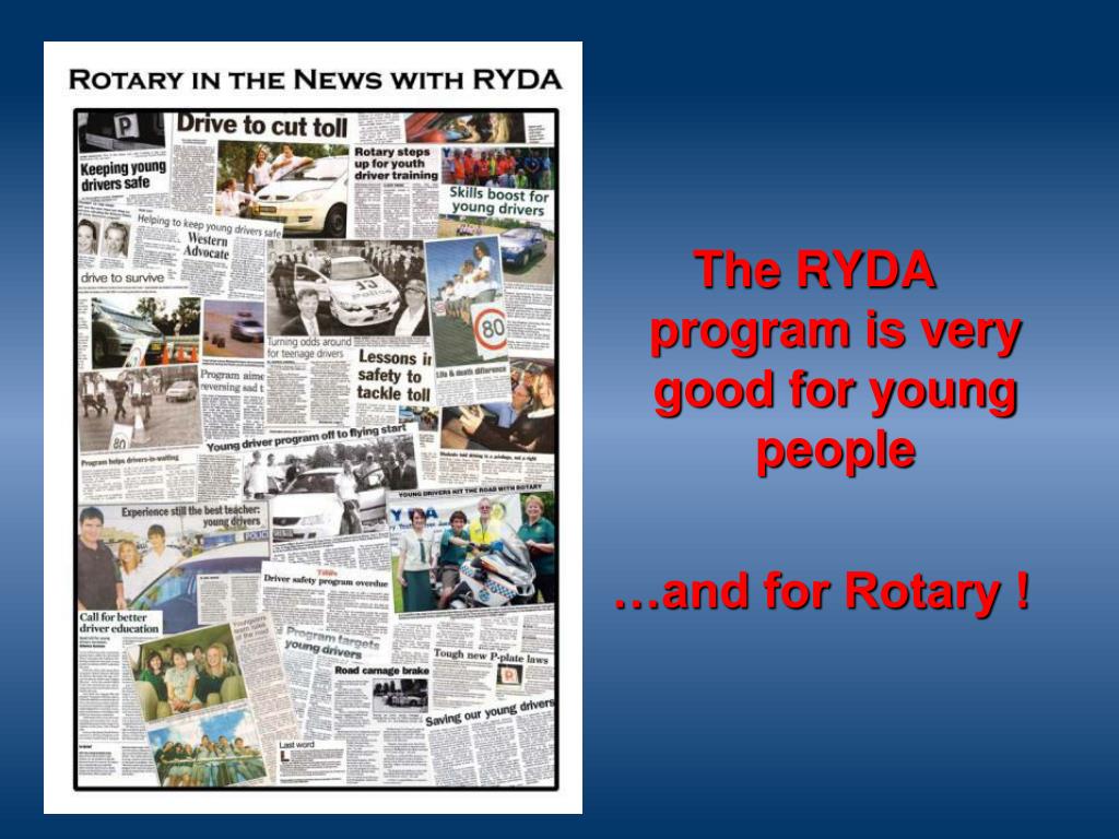 PPT - Rotary Clubs' RYDA Program: Empowering Young Drivers for Road ...