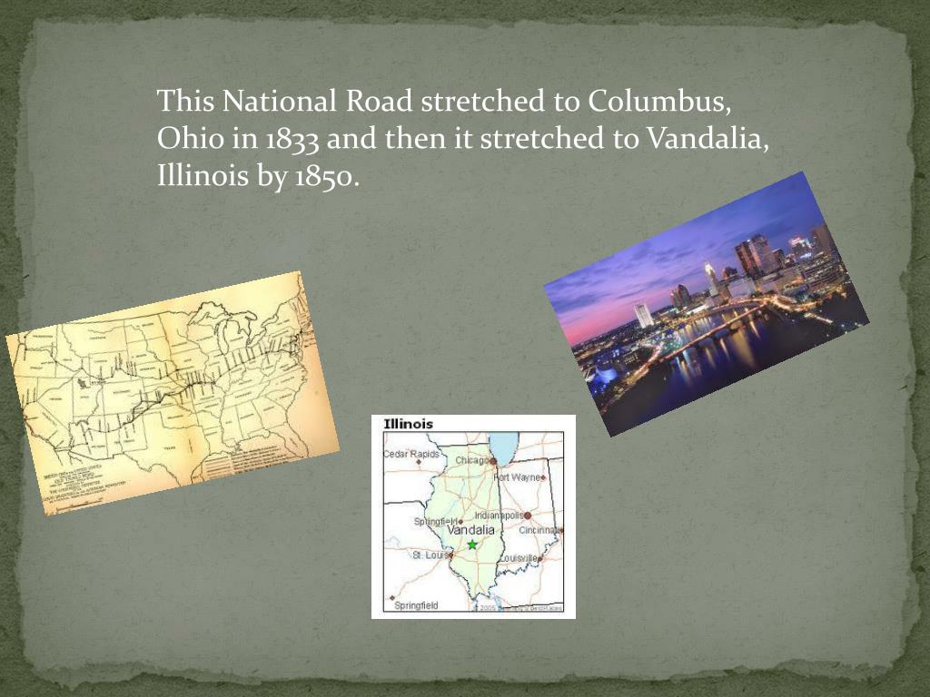 PPT - 1835- THE CUMBERLAND ROAD By Skylar King PowerPoint Presentation ...