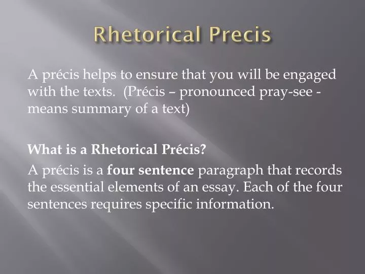PPT - Rhetorical Precis PowerPoint Presentation, free download - ID:1960380