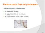 PPT - PERFORM BASIC FIRST AID PROCEDURES PowerPoint Presentation - ID ...