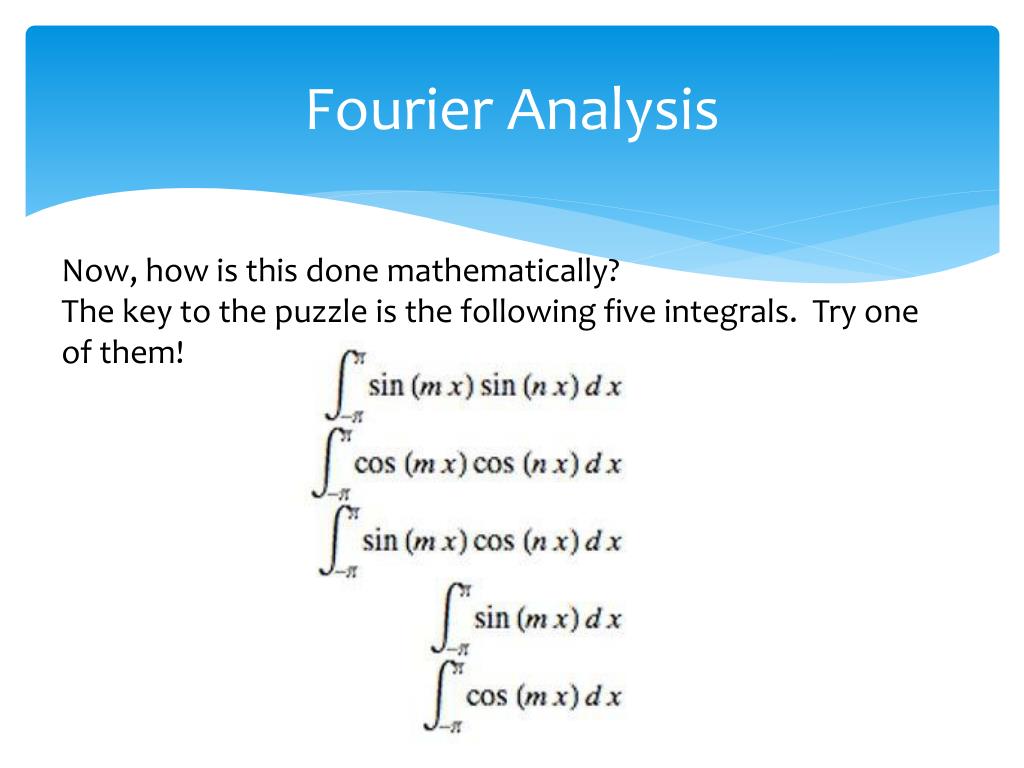 PPT - Music and Fourier Series For the UConn Math Club, 3 Feb 2014 ...