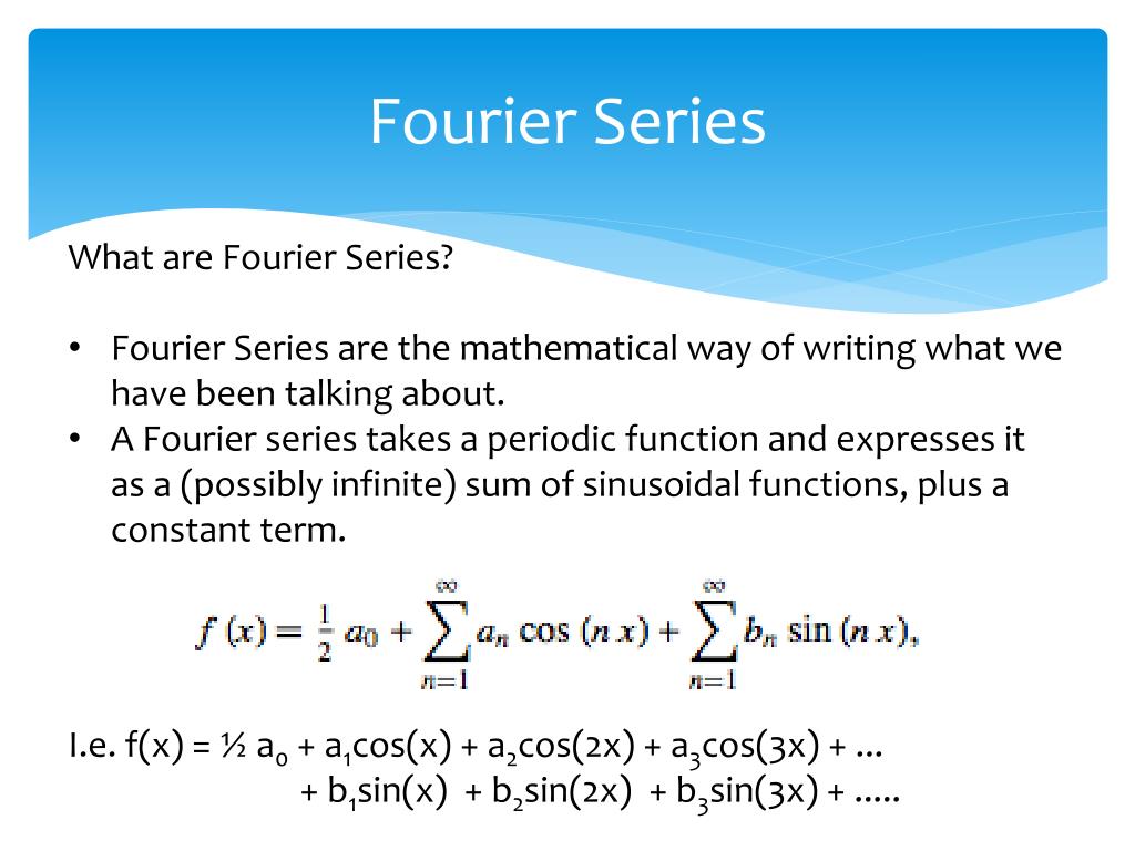 PPT - Music and Fourier Series For the UConn Math Club, 3 Feb 2014 ...
