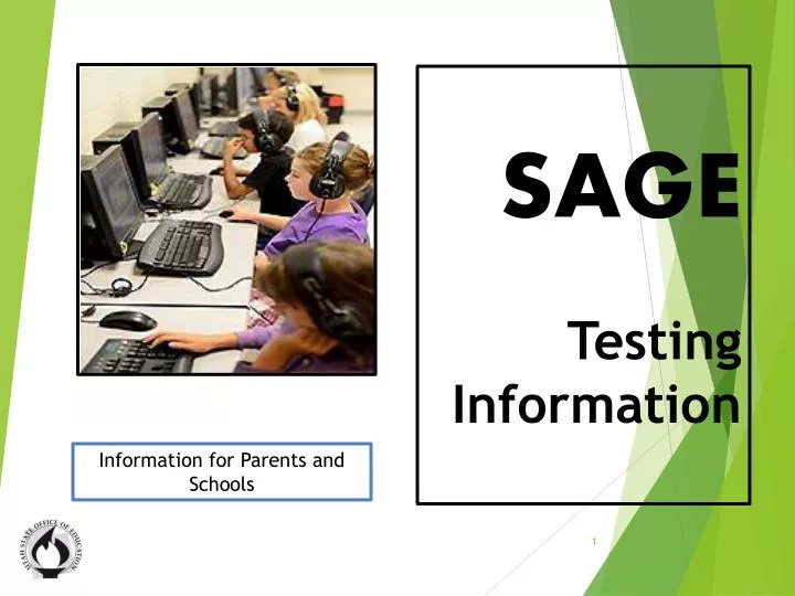 PPT - Testing Information Session SAGE Testing Information PowerPoint ...
