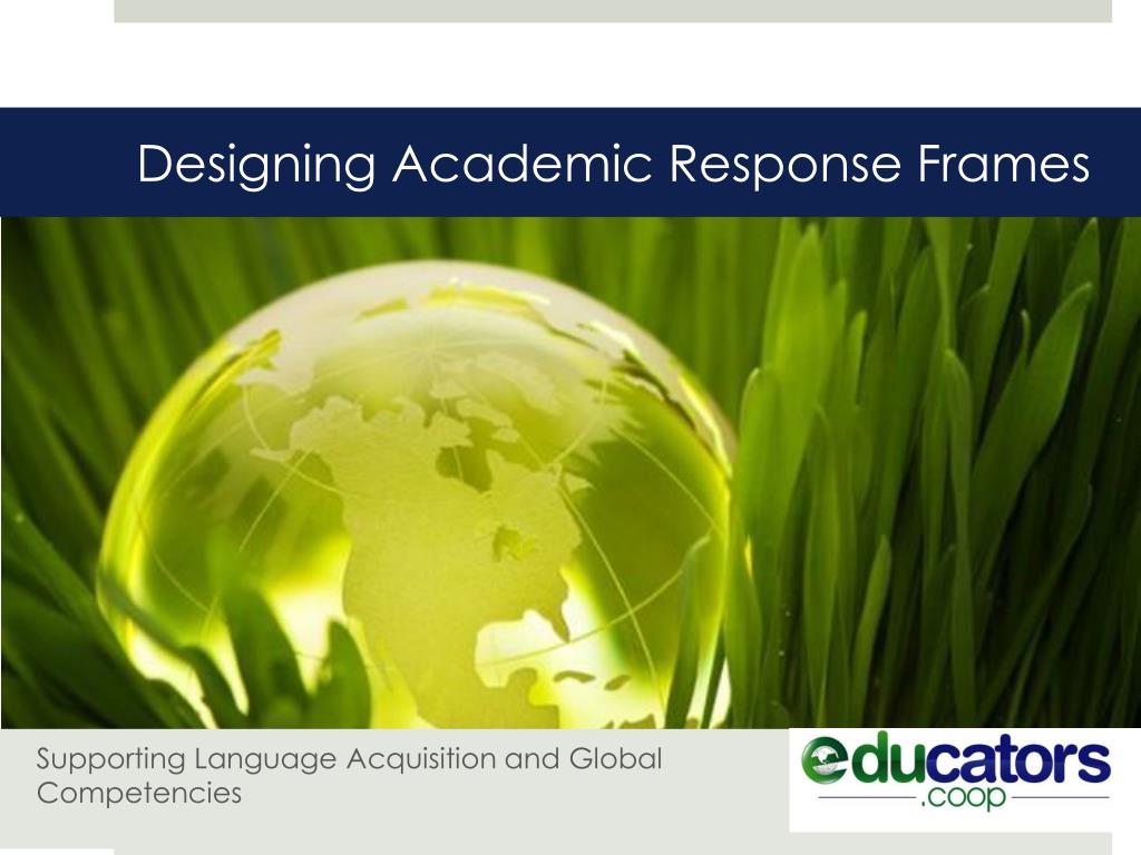 PPT - Designing Academic Response Frames PowerPoint Presentation, free ...