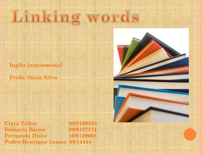 PPT - Linking words PowerPoint Presentation, free download - ID:1962904