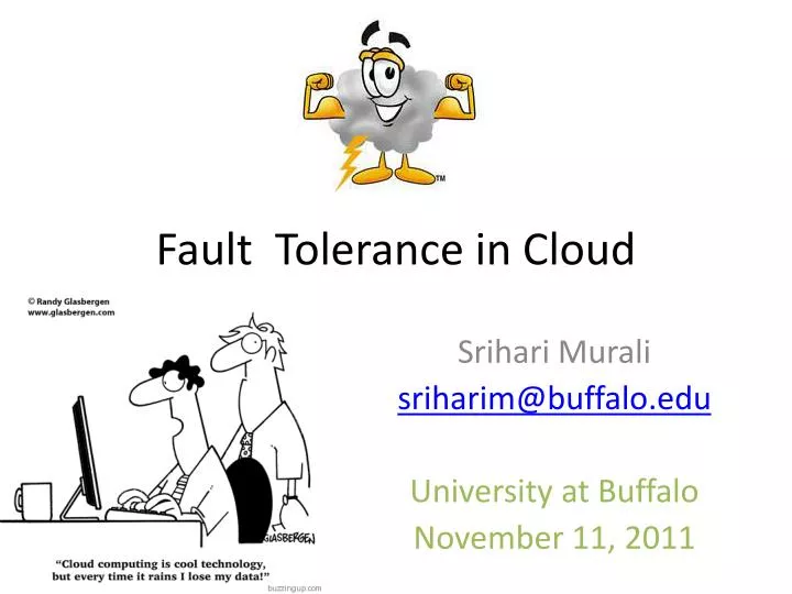 PPT - Fault Tolerance in Cloud PowerPoint Presentation, free download ... PPT - Fault Tolerance in Cloud PowerPoint Presentation, free download ...