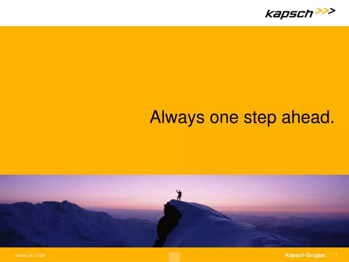 PPT - Always one step ahead. PowerPoint Presentation, free download ...