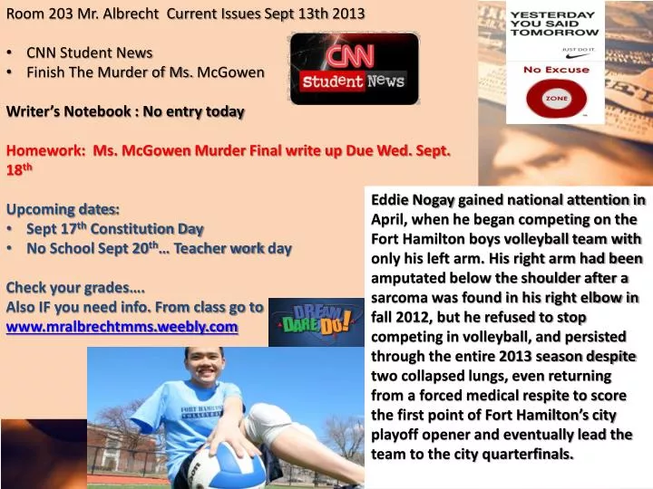 PPT - Room 203 Mr. Albrecht Current Issues Sept 13th 2013 CNN Student ...