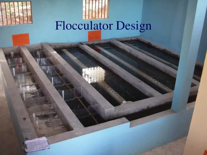 PPT - Flocculator Design PowerPoint Presentation, free download - ID ...