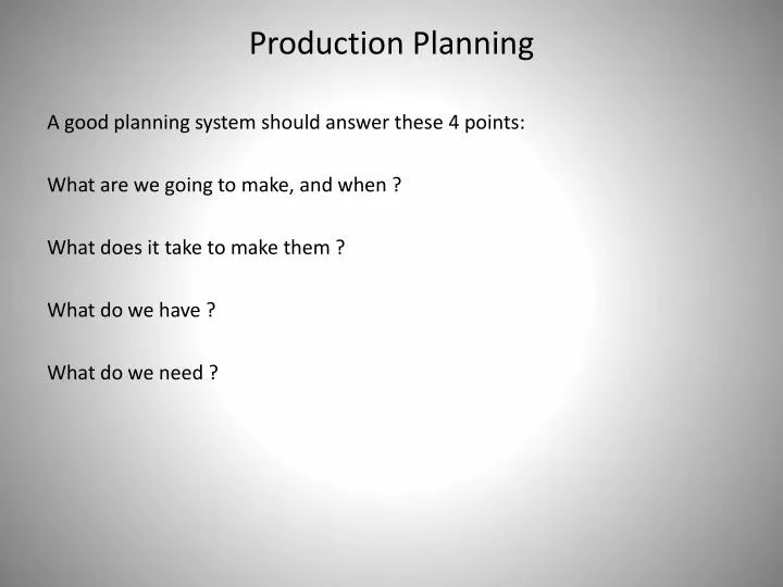 PPT - Production Planning PowerPoint Presentation, free download - ID ...