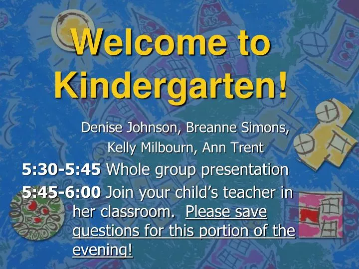PPT - Welcome to Kindergarten! PowerPoint Presentation, free download ...