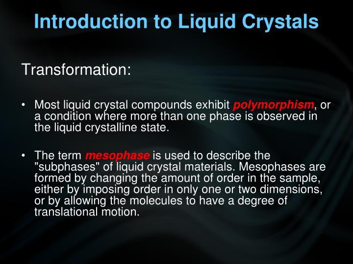 PPT - Liquid Crystals : Structure, Properties and Applications ...