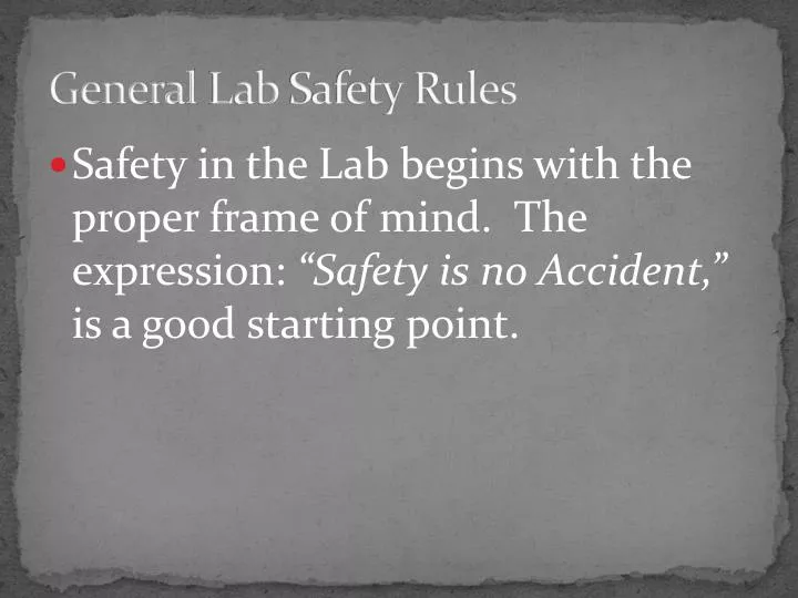 PPT - General Lab Safety Rules PowerPoint Presentation, free download ...