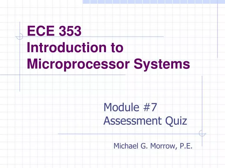 PPT - ECE 353 Introduction to Microprocessor Systems PowerPoint ...