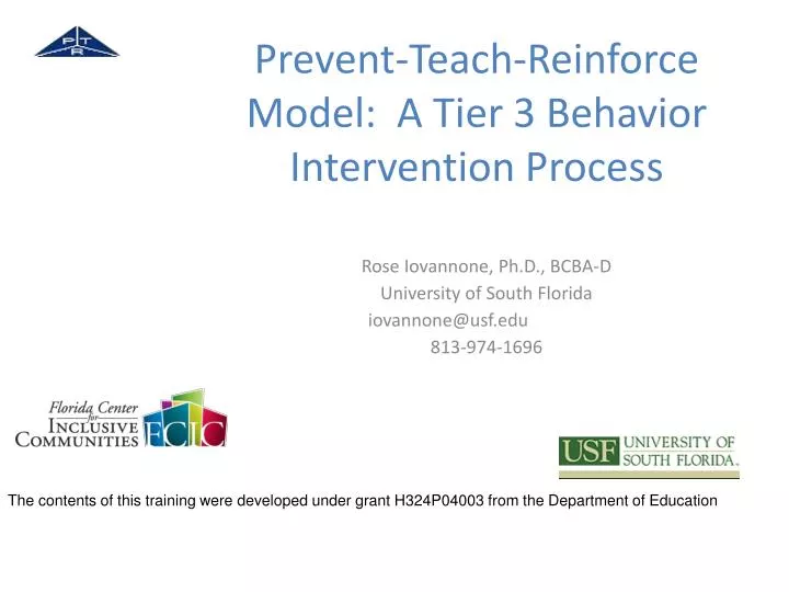 PPT - Prevent-Teach-Reinforce Model: A Tier 3 Behavior Intervention ...