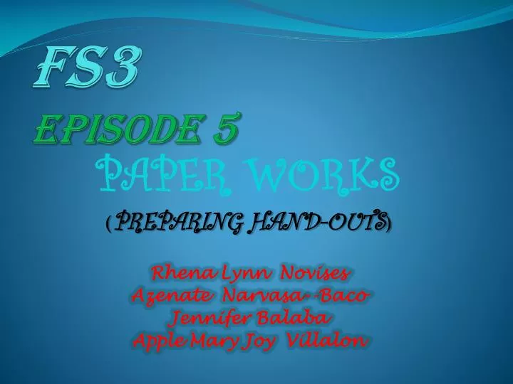 PPT - Fs3 EPISODE 5 PowerPoint Presentation, free download - ID:1966397
