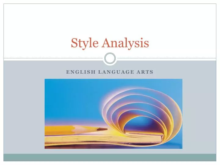 PPT - Style Analysis PowerPoint Presentation, free download - ID:1966533