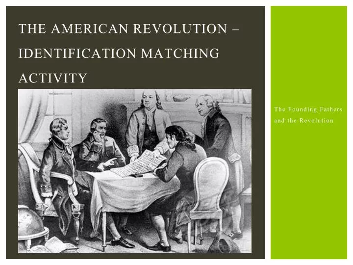 PPT - The American Revolution – Identification Matching Activity ...