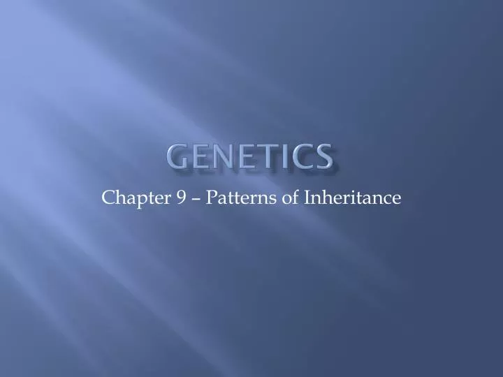 Ppt Genetics Powerpoint Presentation Free Download Id 1967145