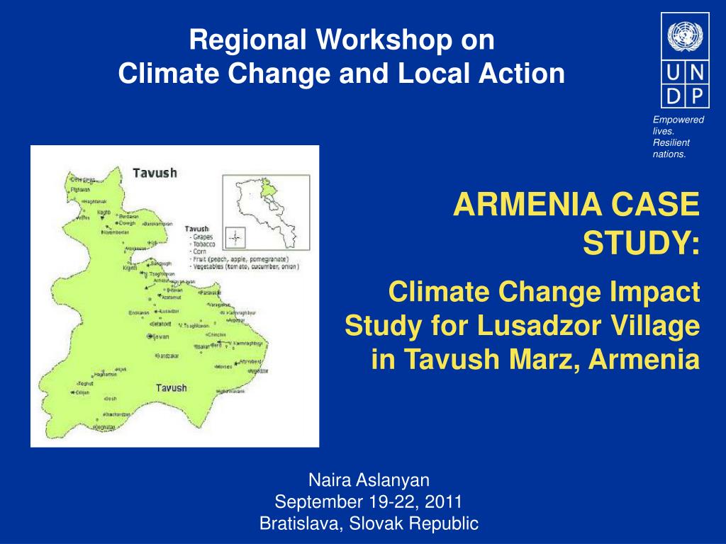 PPT - ARMENIA CASE STUDY: Climate Change Impact Study for Lusadzor ...
