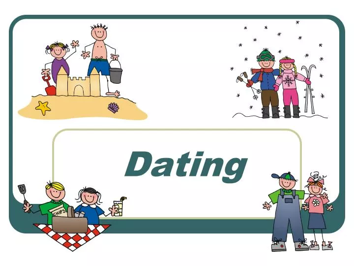 PPT - Dating PowerPoint Presentation, free download - ID:1968164